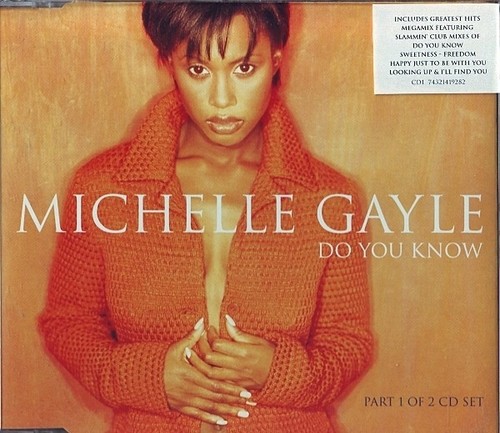 MICHELLE GAYLE Do You Know 2x+1tr UK CD Single CD1 1997 Ren Swan Bizzie ...