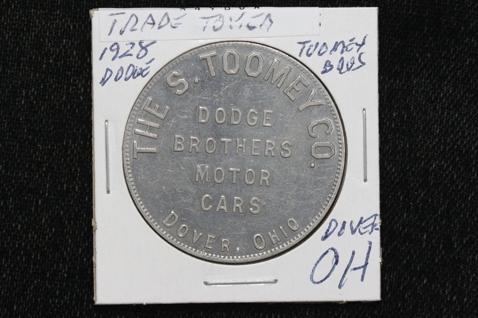 1928 Trade Token Dodge Brothers motor Cars Dover Ohio Good for $1 Tires ...
