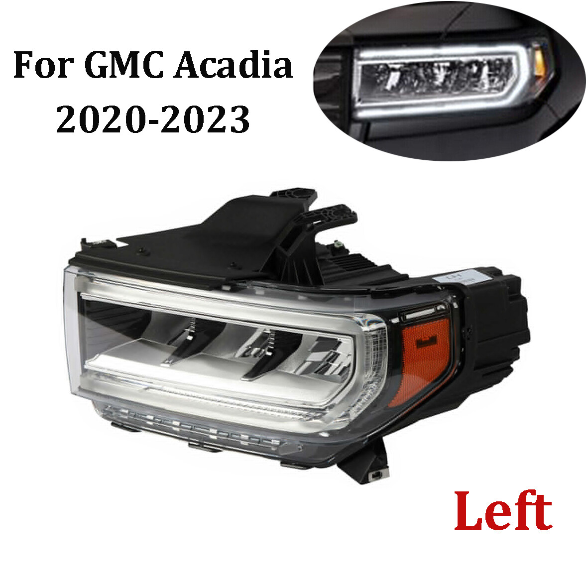 For 2020-2023 GMC Acadia SL SLE SLT Denali LED Headlight Drivers Side ...