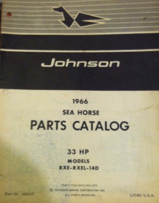 FIX IT!!!!! 1966 Johnson Sea-Horse 33 HP RXE-RXEL-14D RXE-RXEL-14R ...