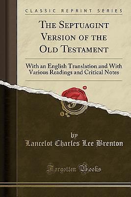 Septuagint Version of the Old Testament : With an English Translation ...