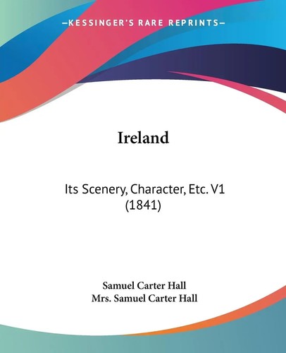 Samuel Carter Hall (u. a.) | Ireland | Taschenbuch | Englisch (2009 ...