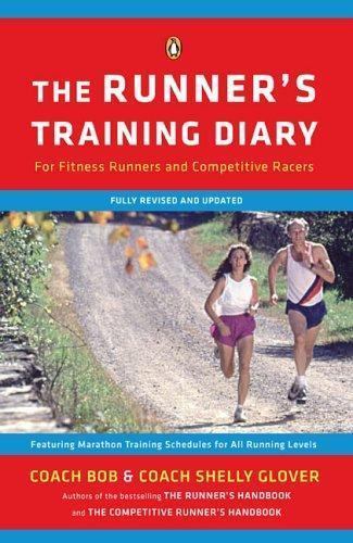 Runner's Training Diary : For Fitness Runners and Competitive Racers by ...