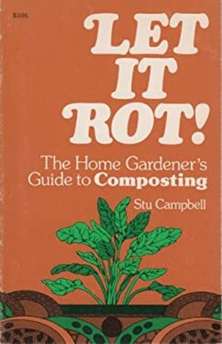 Let It Rot! Stu Campbell 9780882660509| eBay