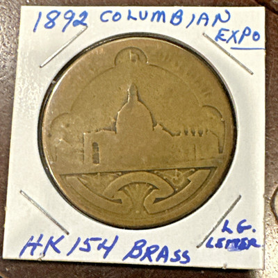 So Called Dollar 1893 Columbian Expo Large Letter Obv. U.S. Gov ...
