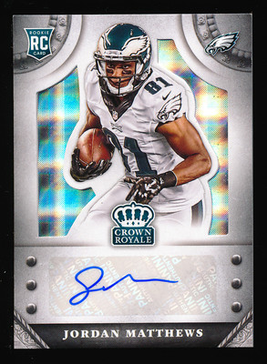 JORDAN MATTHEWS 2014 PANINI CROWN ROYALE SILVER PLAID AUTOGRAPH AUTO RC ...