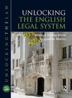 Unlocking The English Legal System (Unlocking the Law) By Rebec ...