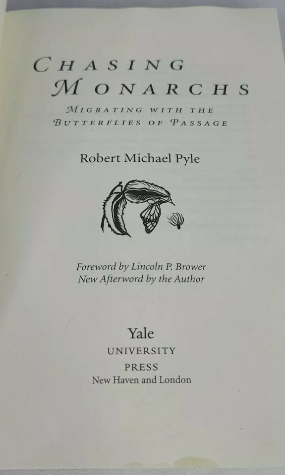 Chasing Monarchs Migrating with the Butterflies of Passage Robert ...