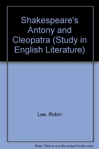 Shakespeare's "Antony and Cleopatra" (Study in English Literatur | eBay