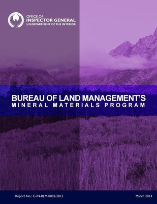 Bureau of Land Management Mineral Materials Program by U.S. Department ...