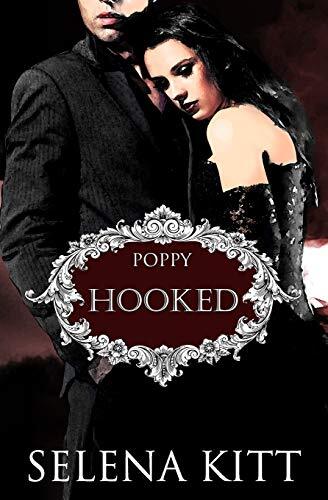 Hooked (Poppy): A Vampire Blood Courtesans Romance, Kitt, Fox ...