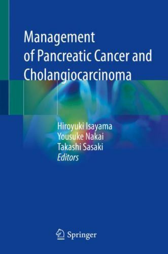 Management of Pancreatic Cancer and Cholangiocarcinoma by Yousuke Nakai ...
