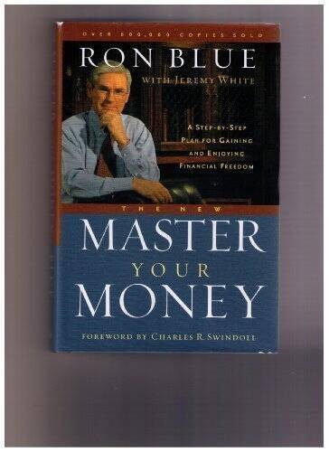 The New Master Your Money: A Step-By Step Plan For Gaining And Enjoying ...
