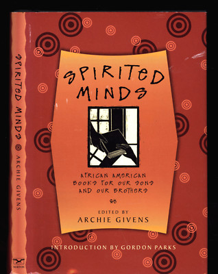 ARCHIE GIVENS SPIRITED MINDS AFRICAN AMERICAN BOOKS FOR OUR SONS ...
