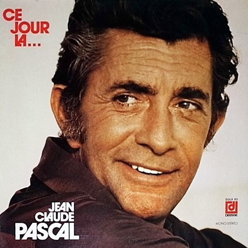 JEAN-CLAUDE PASCAL - DEESSE DDLX 93 - " C'était ma Jeunesse " - Vinyle ...