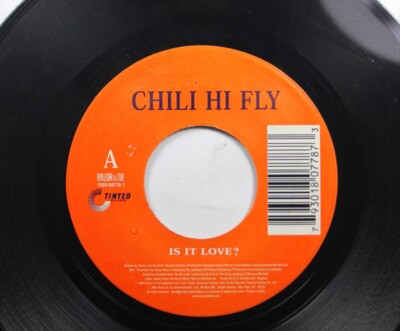 Soul 45 Chili Hi Fly - Is It Love? / Take Me To The Disco (Edit) On ...