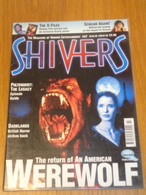 SHIVERS #47 POLTERGEIST X-FILES WEREWOLF DARKLANDS SCREAM US MAGAZINE ...