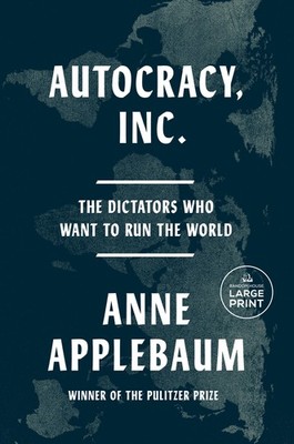 Anne Applebaum Autocracy, Inc. (Paperback) (US IMPORT) | eBay Australia