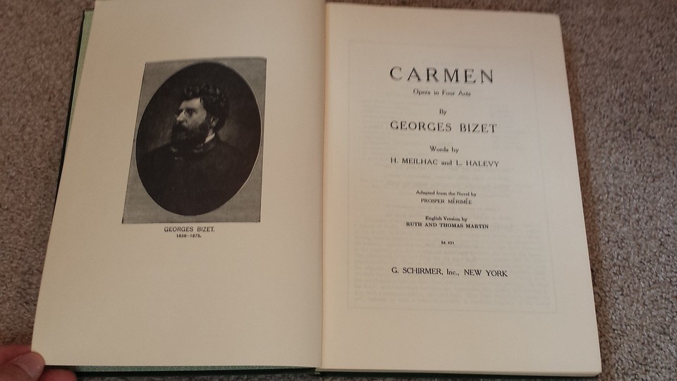 Carmen Opera in Four Acts by George Bizet - Vocal Score - Hardback 1958 ...