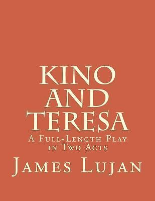 Kino and Teresa by James Lujan (2016, Trade Paperback) for sale online ...