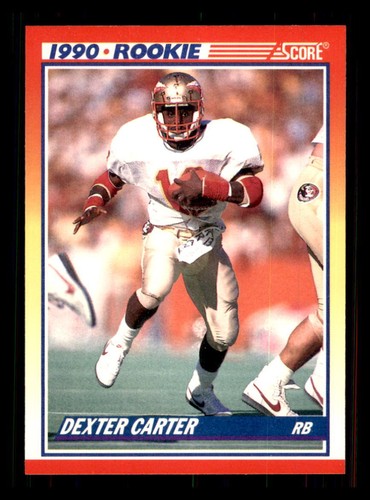 1990 Football 1990 Score Dexter Carter Florida State Seminoles #657 RC1 ...