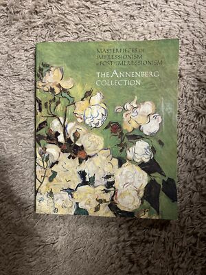 Masterpieces of Impressionism & Post-Impressionism The Annenberg ...