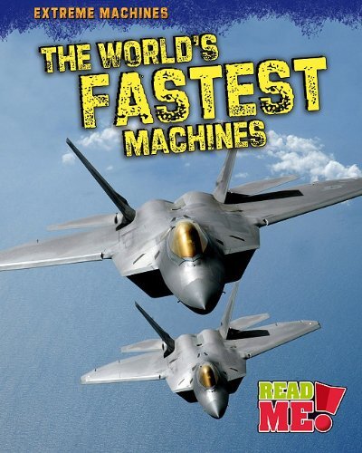 World's Fastest Machines by Marcie Aboff (2010, Trade Paperback) for ...