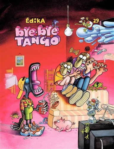 Edika, Tome 29 : Bye-Bye Tango, Edika | eBay