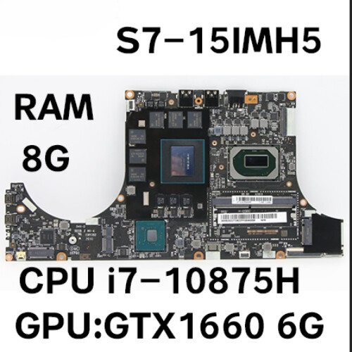 Lenovo Legion S7-15IMH5 Motherboard W/ CPU i7-10875H GPU RTX2060 6GB RAM 8G