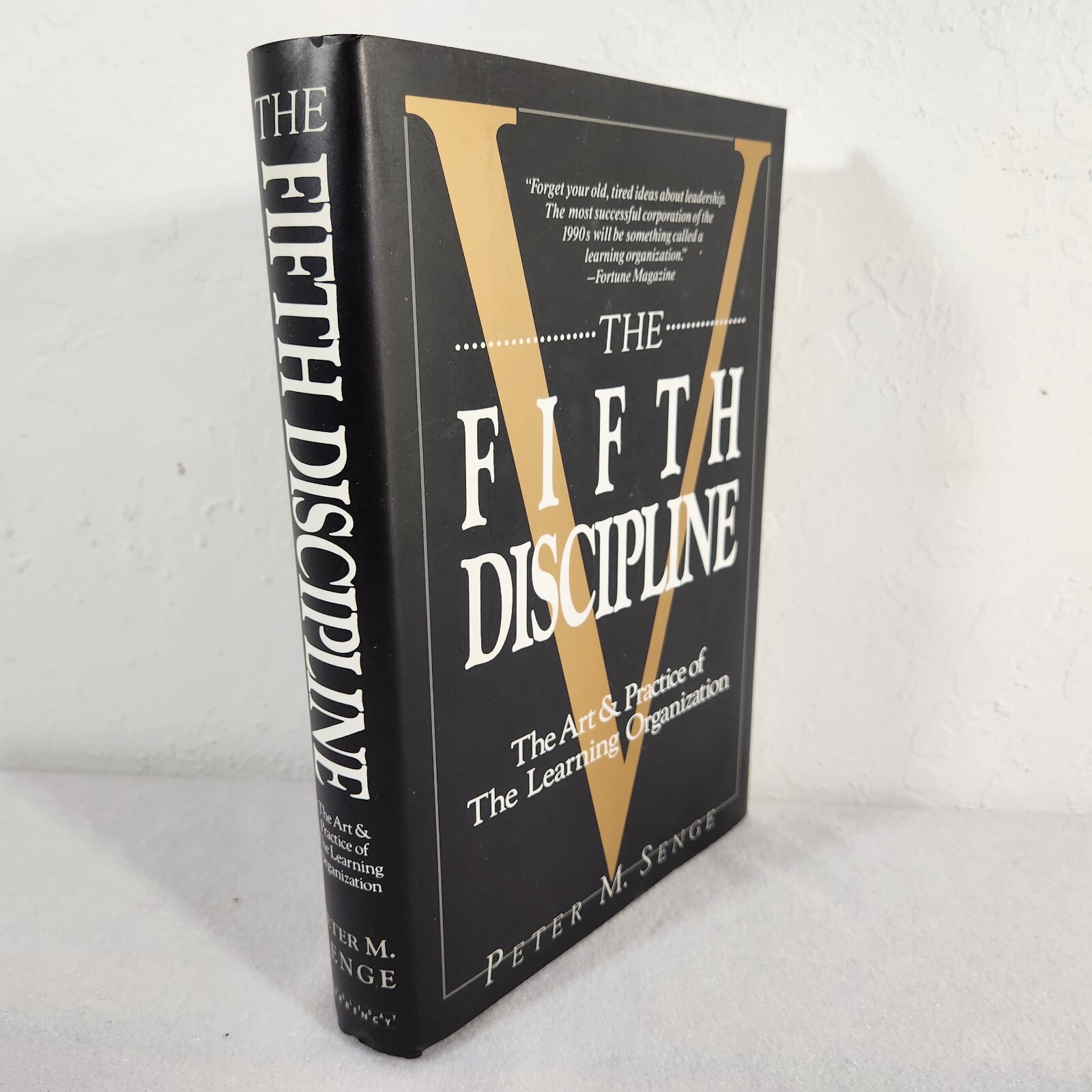 The Fifth Discipline : Mastering the Five Practices of the Learning ...