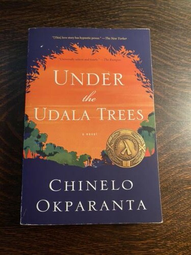 Under the Udala Trees by Chinelo Okparanta (2016, Trade Paperback ...