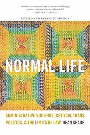 Normal Life: Administrative Violence, - Paperback, by Spade Dean - Very ...