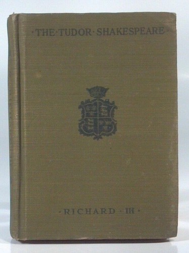 Tudor Shakespeare Tragedy of Richard The Third 1914 Neilson Thorndike ...