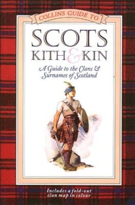 Collins Scots Kith and Kin, Collins Celtic Staff 9780004356655| eBay