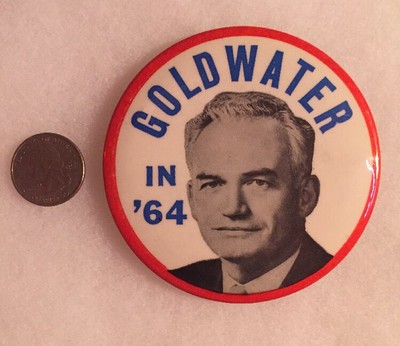 Large 1964 Barry GOLDWATER IN '64 Campaign Button Nice | eBay