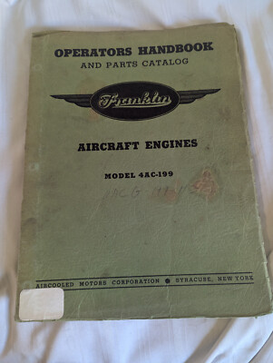 WWII Franklin Aircraft Engines Operators Handbook & Parts Catalog Model ...