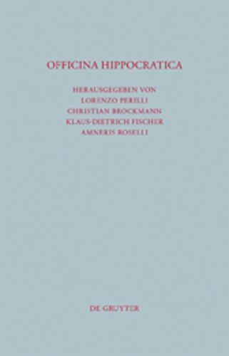 Beiträge Zur Altertumskunde Ser.: Officina Hippocratica : Beiträge Zu ...