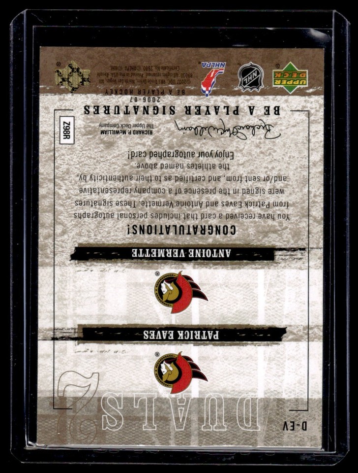 2006-07 Be A Player Signatures Duals Vermette - Eaves Auto Ottawa ...