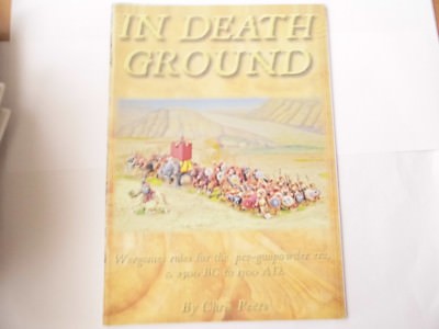 IN DEATH GROUND - WARGAMES RULES FOR PRE GUN POWDER ERA - NEW - TATTY ...