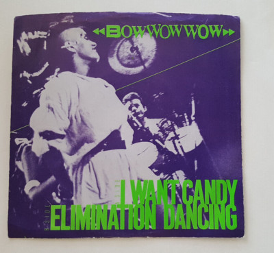 BOW WOW WOW I Want Candy 7" Vinyl 1982 RCA – PB-13204 EX/EX | eBay