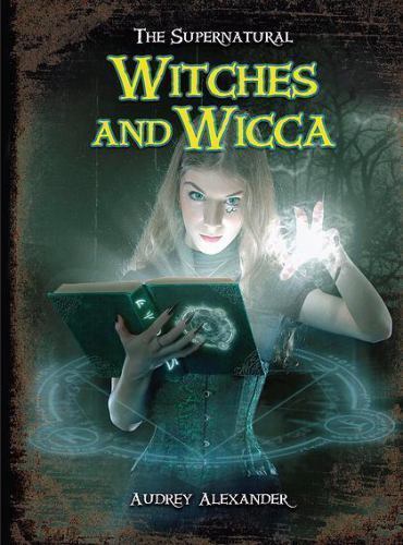 Witches and Wicca by Audrey Alexander (2015, Hardcover) for sale online ...