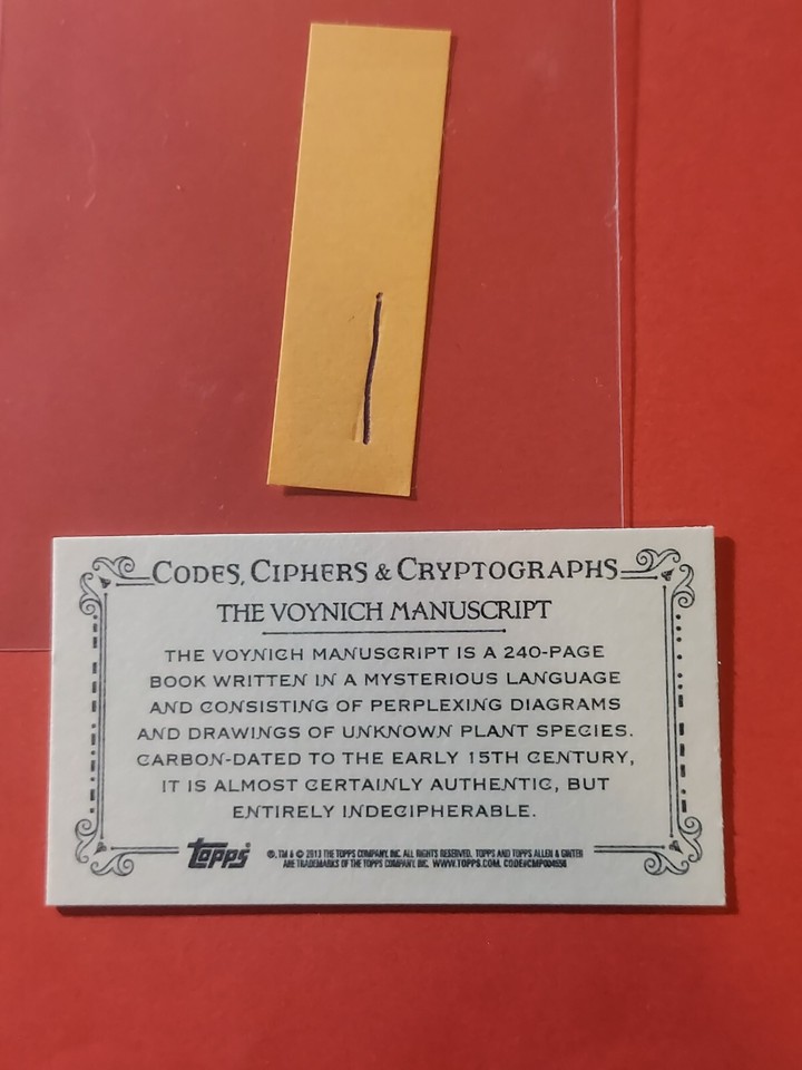 2013 Topps A and G Mini Codes, Cyphers, and Crypo. #VM The Voynich ...