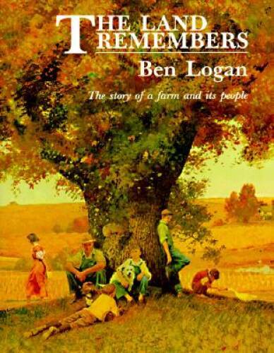 The Land Remembers: The Story of a Farm and it's People - Paperback ...