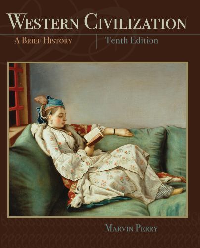 Western Civilization : A Brief History by Marvin Perry (2012, Trade ...