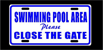 Swimming Pool Area Metal Sign Please Close The Gate Fence Plaque 6" x ...