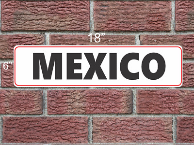 MEXICO Metal Sign Fantasy Name City State Country Border Town Area ...