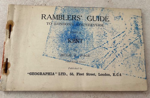 RAMBLERS GUIDE TO LONDON"S COUNTRYSIDE PART 5 - KENT - HUGH PAGE. (A ...