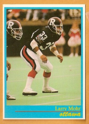Larry Mohr 1987 Jogo CFL card Ottawa Rough Riders Queen's Golden Gaels ...