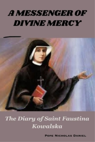 Pope Nicholas Daniel A Messenger of Divine Mercy (Poche) 9798854981842 ...