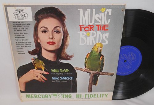 EDDIE SOUTH MIKE SIMPSON Music For The Birds LP VG+ 1962 Bachelor Pad ...